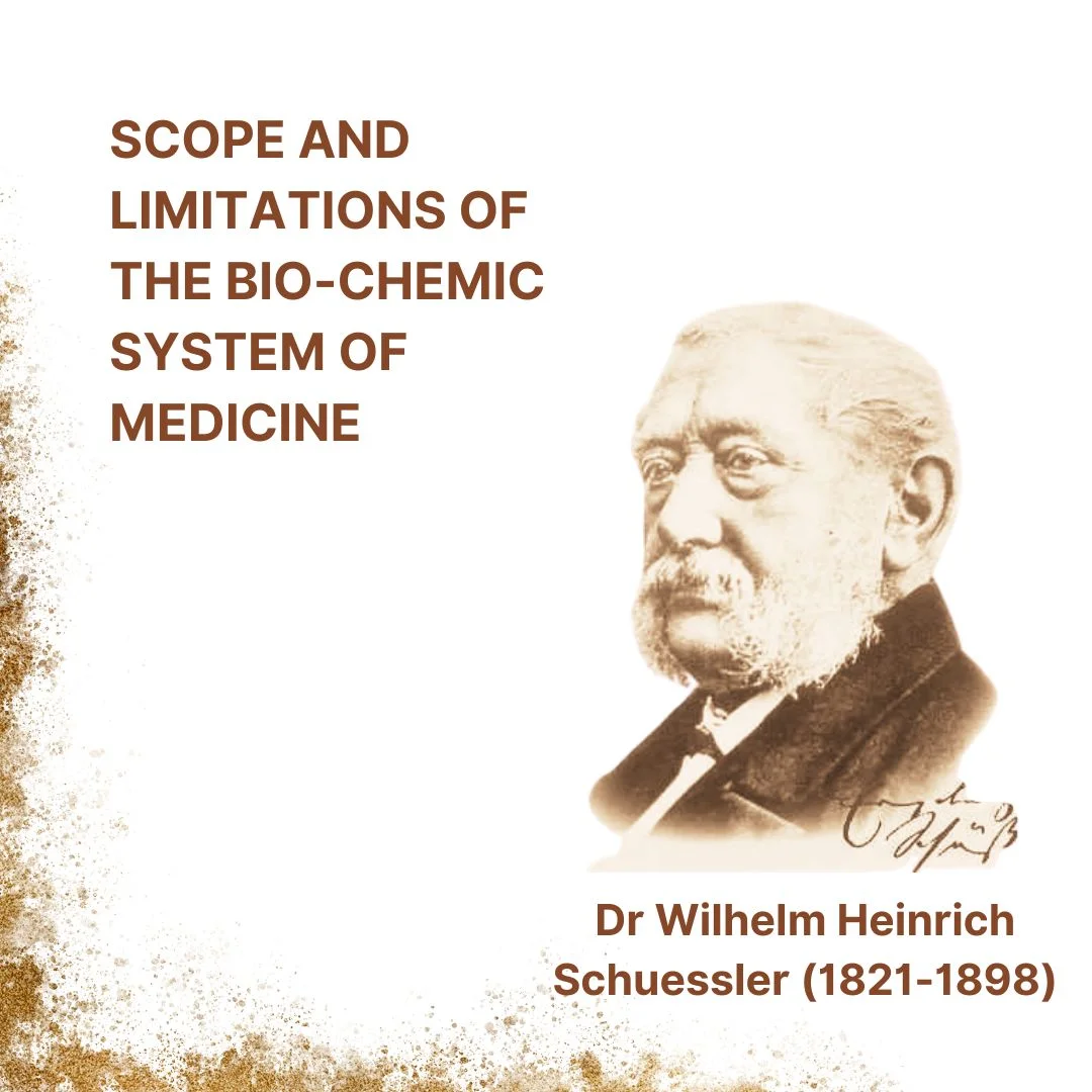 SCOPE AND LIMITATIONS OF THE BIOCHEMIC SYSTEM OF MEDICINE | Bio-chemic ...